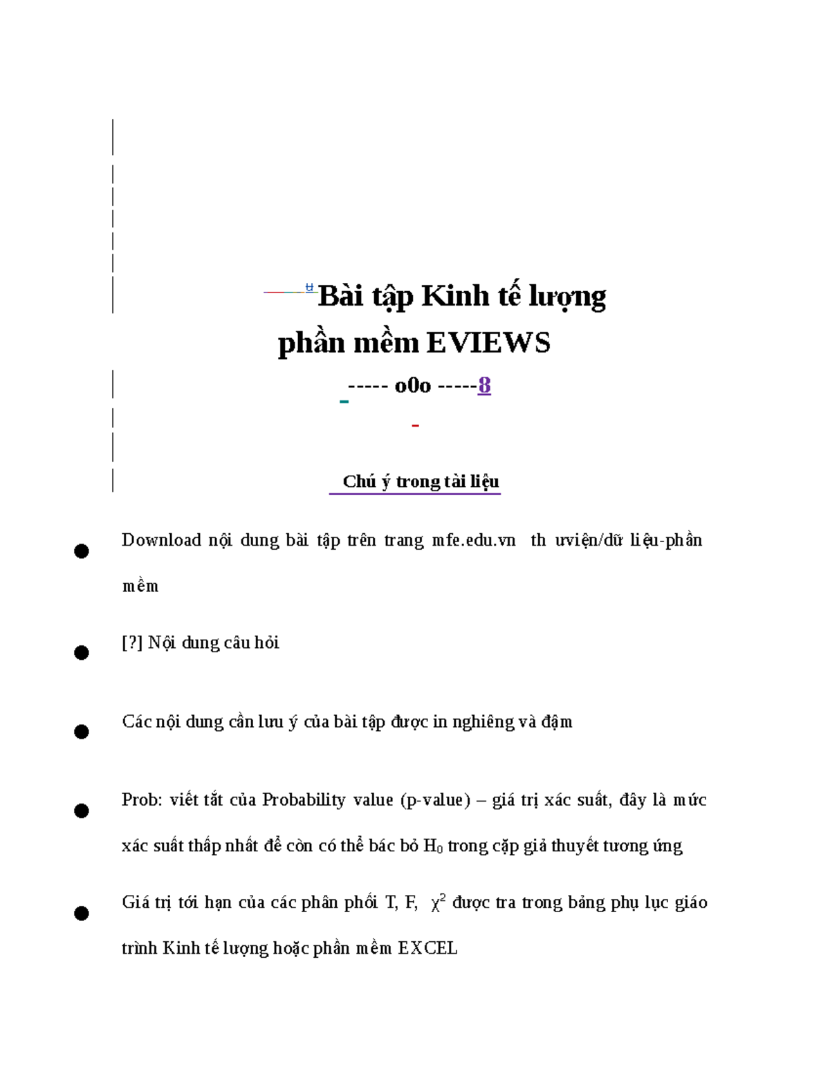 Giải Bài tập Eviews 2011 - u Bài t p Kinh tậ ế ượl ng ph n m m EVIEWSầ ề - o0o - 8 Chú ý trong ...