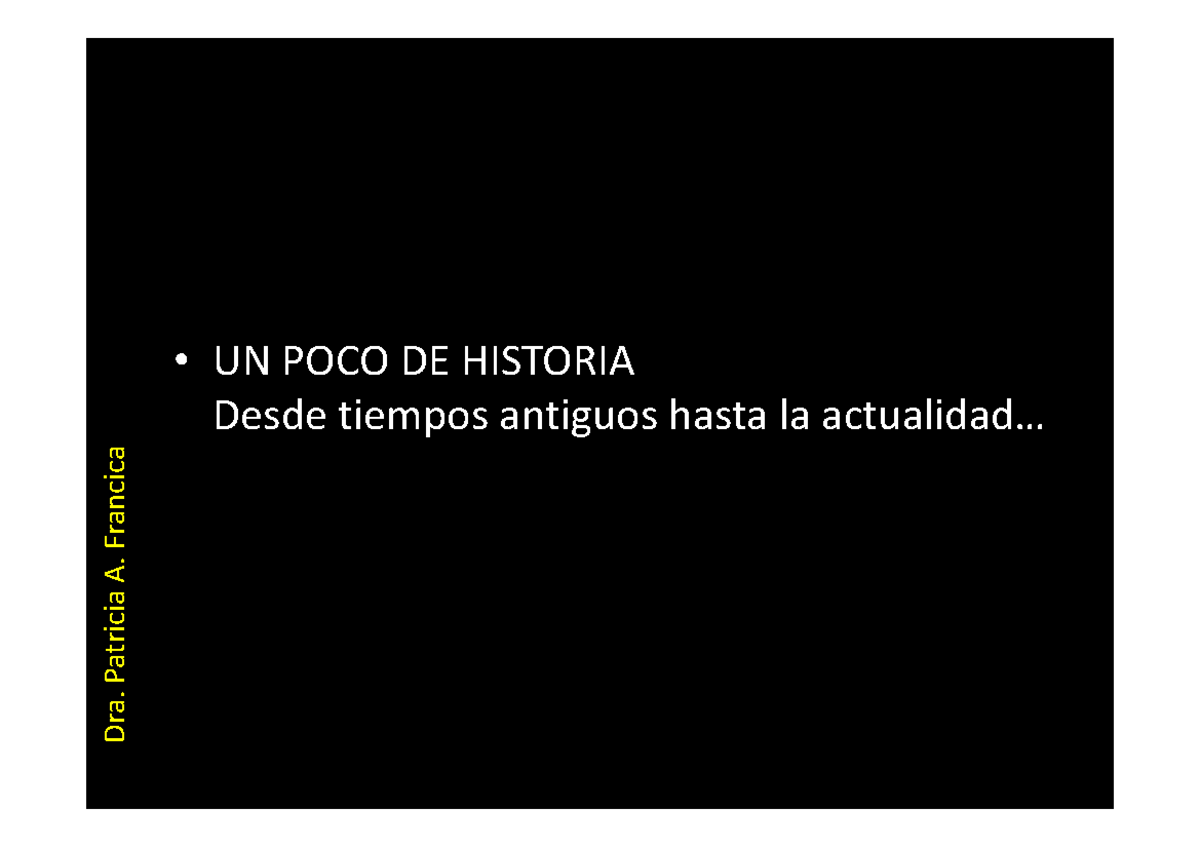 Historia 3 - UN POCO DE HISTORIA Desde tiempos antiguos hasta la ...