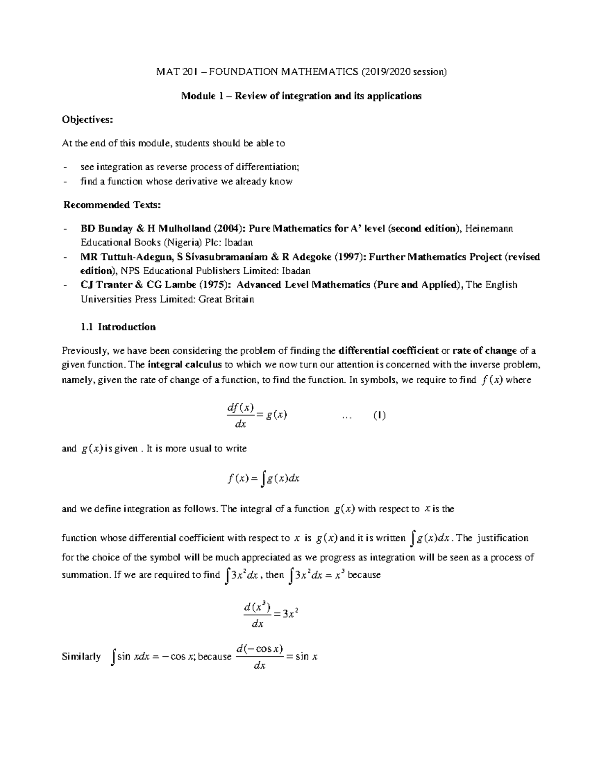 MTS 201 integration - MAT 201 – FOUNDATION MATHEMATICS (2019/2020 session) Module 1 – Review of ...