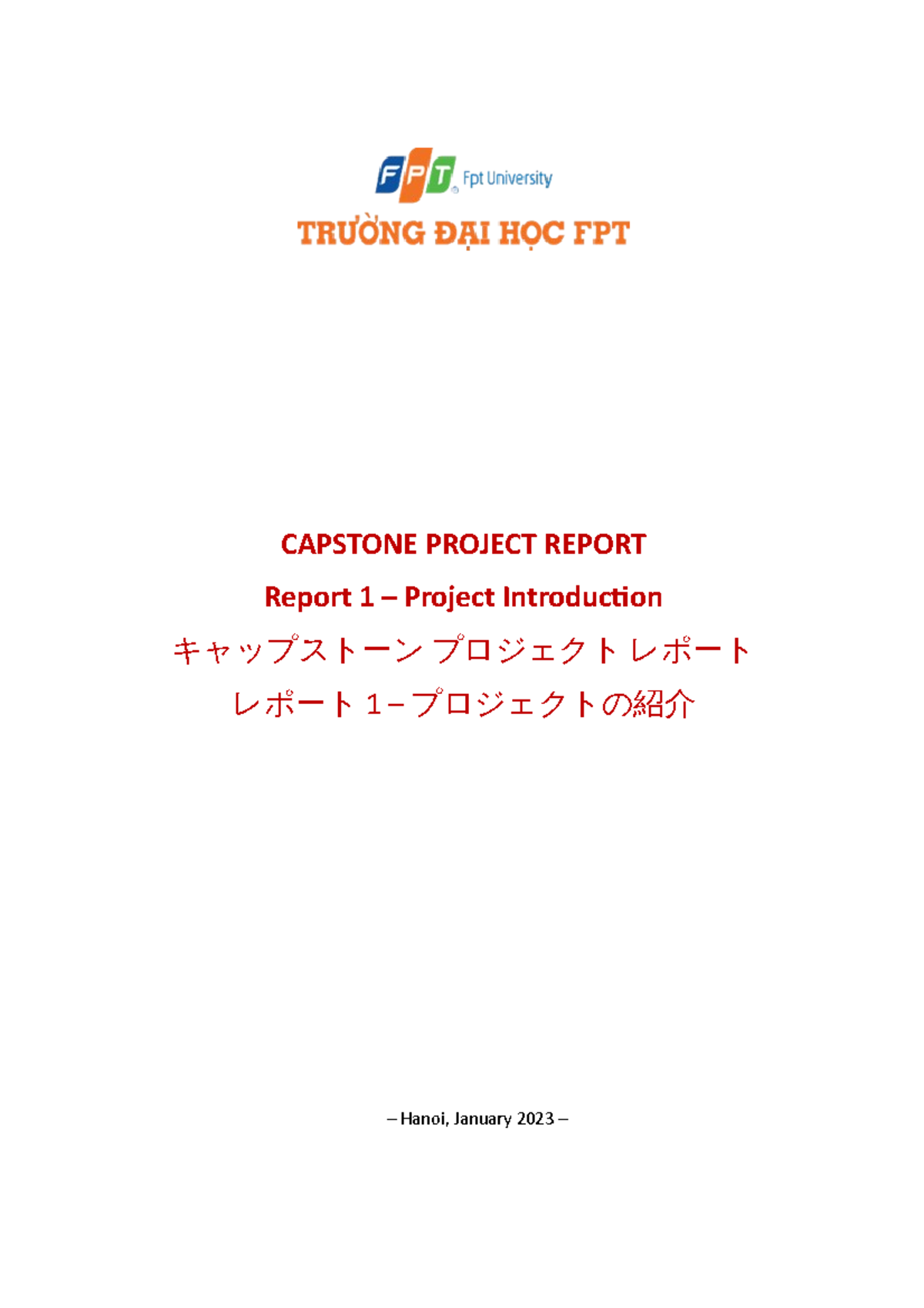 Report 1 Project Introduction - CAPSTONE PROJECT REPORT Report 1 ...