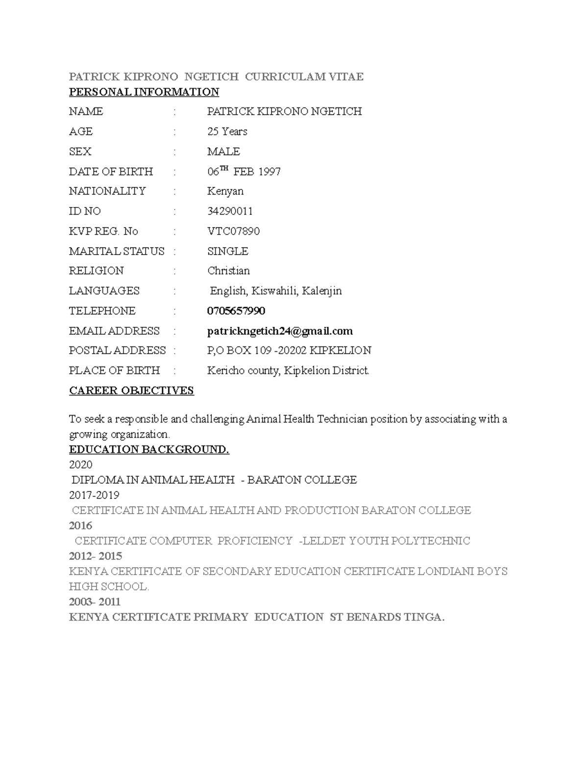Animal Health Technician Resume - PATRICK KIPRONO NGETICH CURRICULAM ...