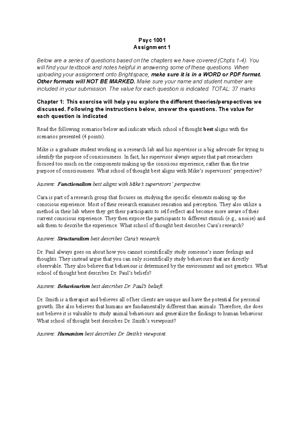 Assignment 1 PSYC - Psyc 1001 Assignment 1 Below are a series of questions based on the chapters ...