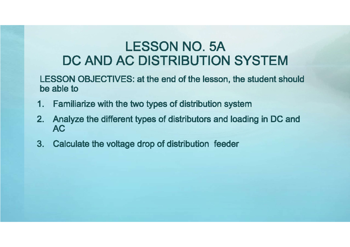 LESSON NO. 5A DC AND AC DISTRIBUTION SYSTEM - LESSON NO. 5A DC AND AC ...