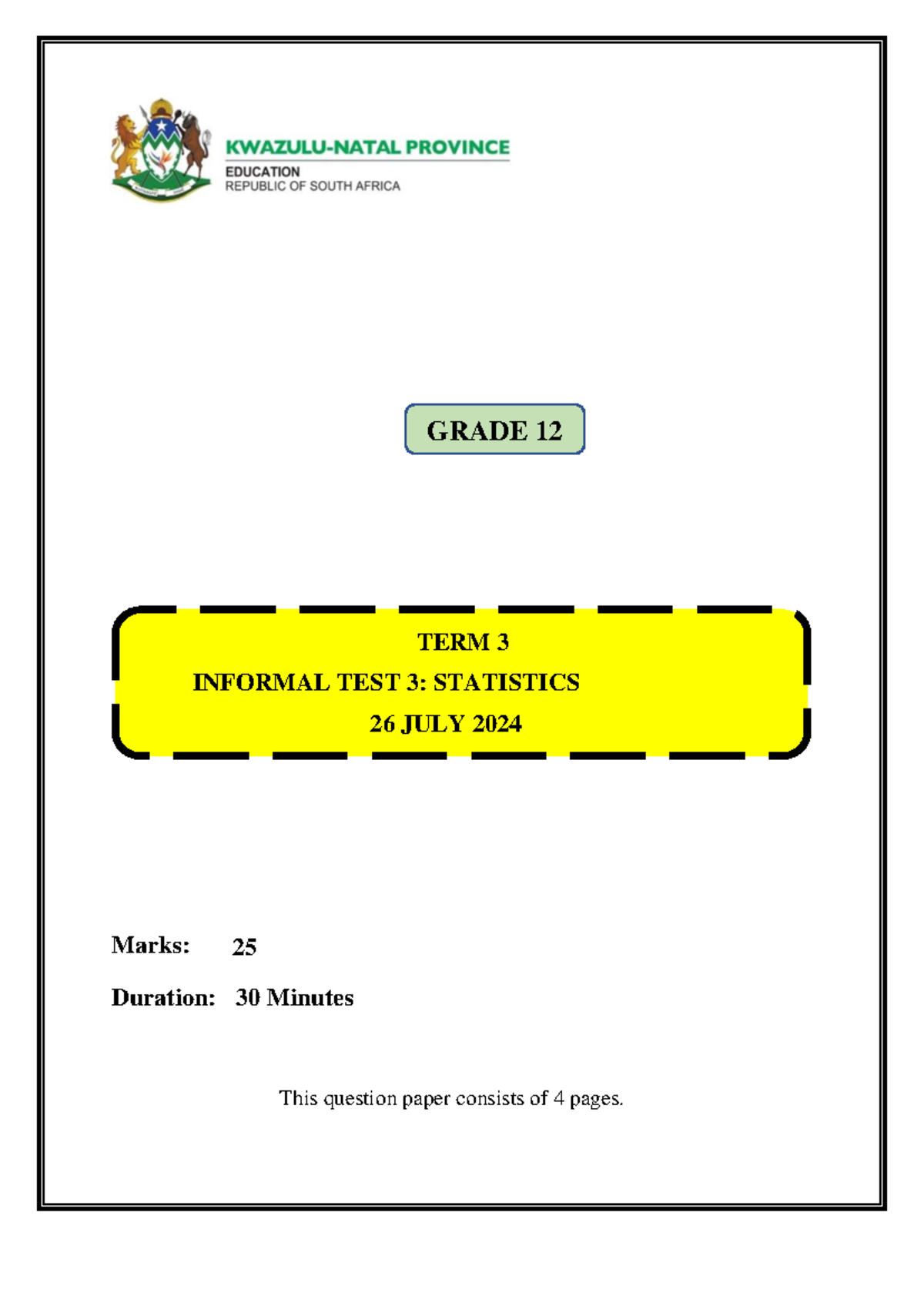 Grade 12 Informal test Statistics 2024 - Moderated - Marks: 25 Duration ...