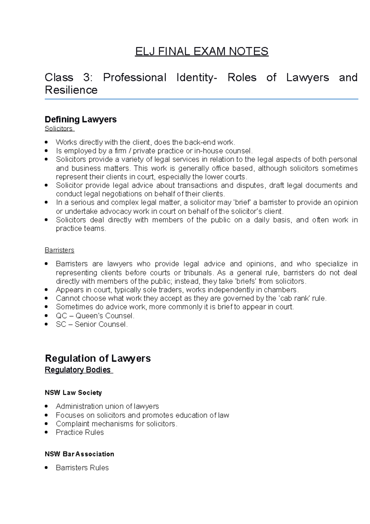 ELJ Final Exam Notes - ELJ FINAL EXAM NOTES Class 3: Professional Roles ...