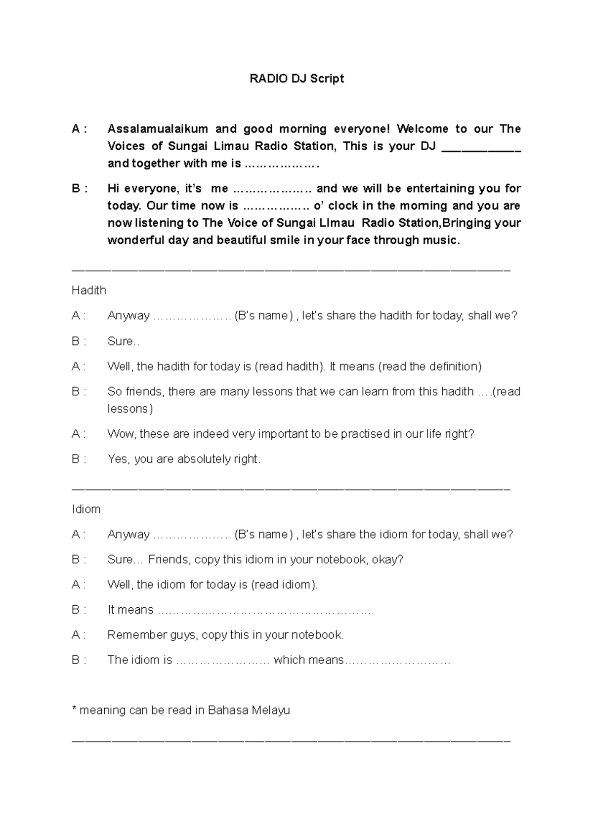 Radio DJ Script - RADIO DJ Script A : Assalamualaikum and good morning ...