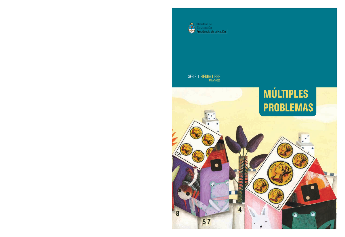 MAT Multiples problemas - Múltiples probleMas SErIE pIEdrA lIbrE pArA TodoS PRESIDENTA DE LA ...