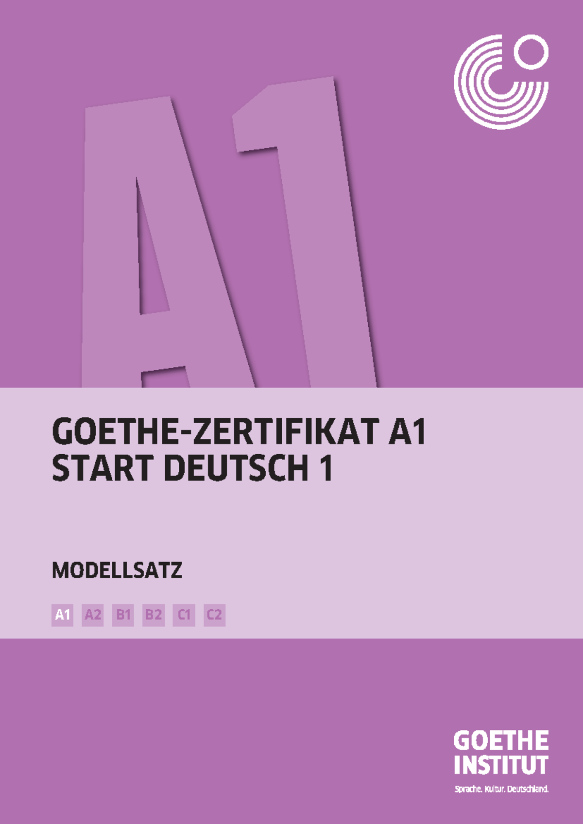 Goethe Institut A1 sample paper 01 - GOETHE-ZERTIFIKAT A START DEUTSCH ...