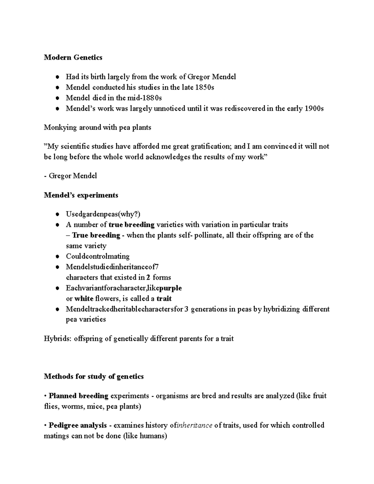 Bio13 - book notes for exams - Modern Genetics Had its birth largely ...