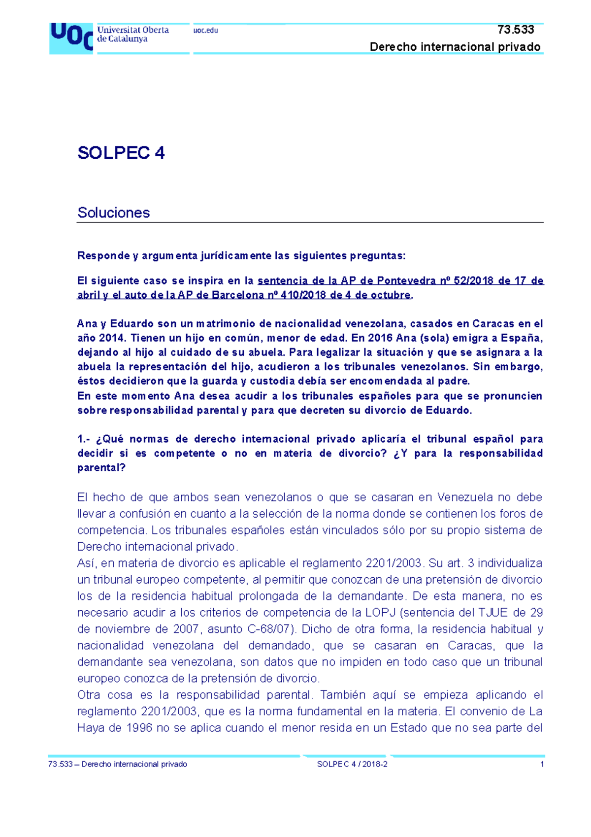 73533 Solpec 4 2018 2 - Derecho internacional privado SOLPEC 4 Soluciones Responde y argumenta ...