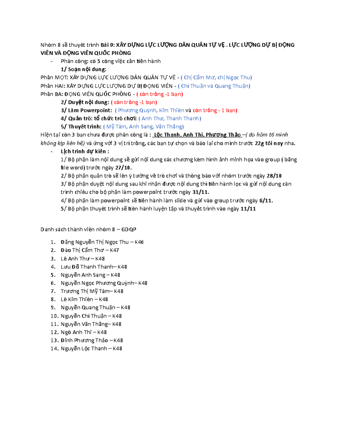 GDQP HP1- Nhóm 8 thuyết trình Bài 9 - Nhóm 8 sẽẽ thuyếết trình Bài 9: XÂY D ỰNG L ỰC L ƯỢNG DÂN ...