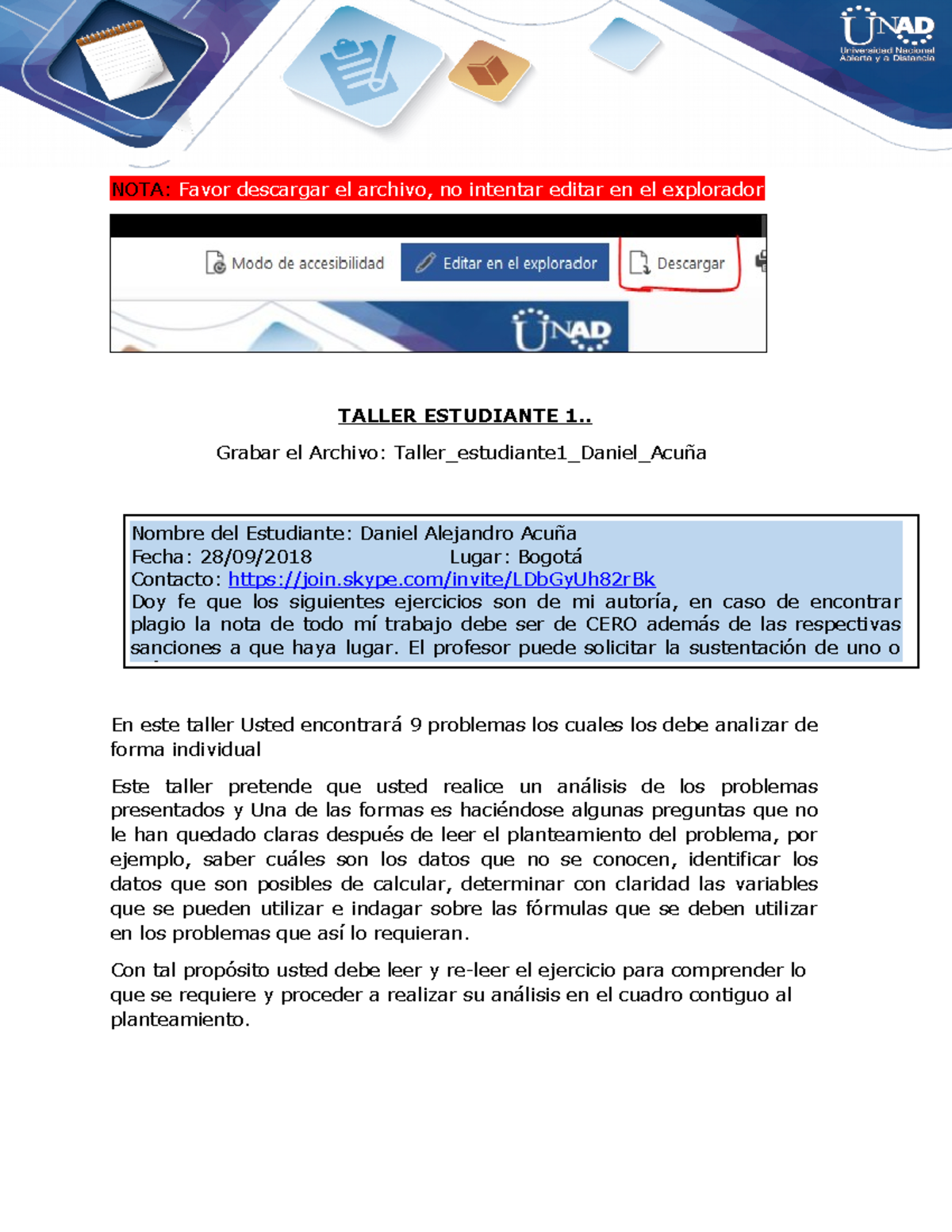 Algortimos taller 3 - sajlhvsdlavsdlhjabsld alsjh d - NOTA: Favor ...