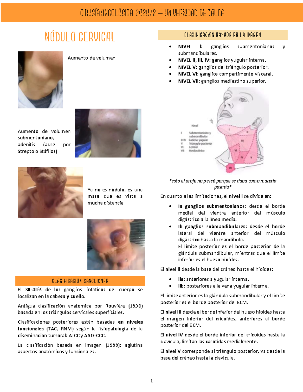 3. Nódulo Cervical - Muy buen apunte - 1 – Aumento de volumen Aumento ...