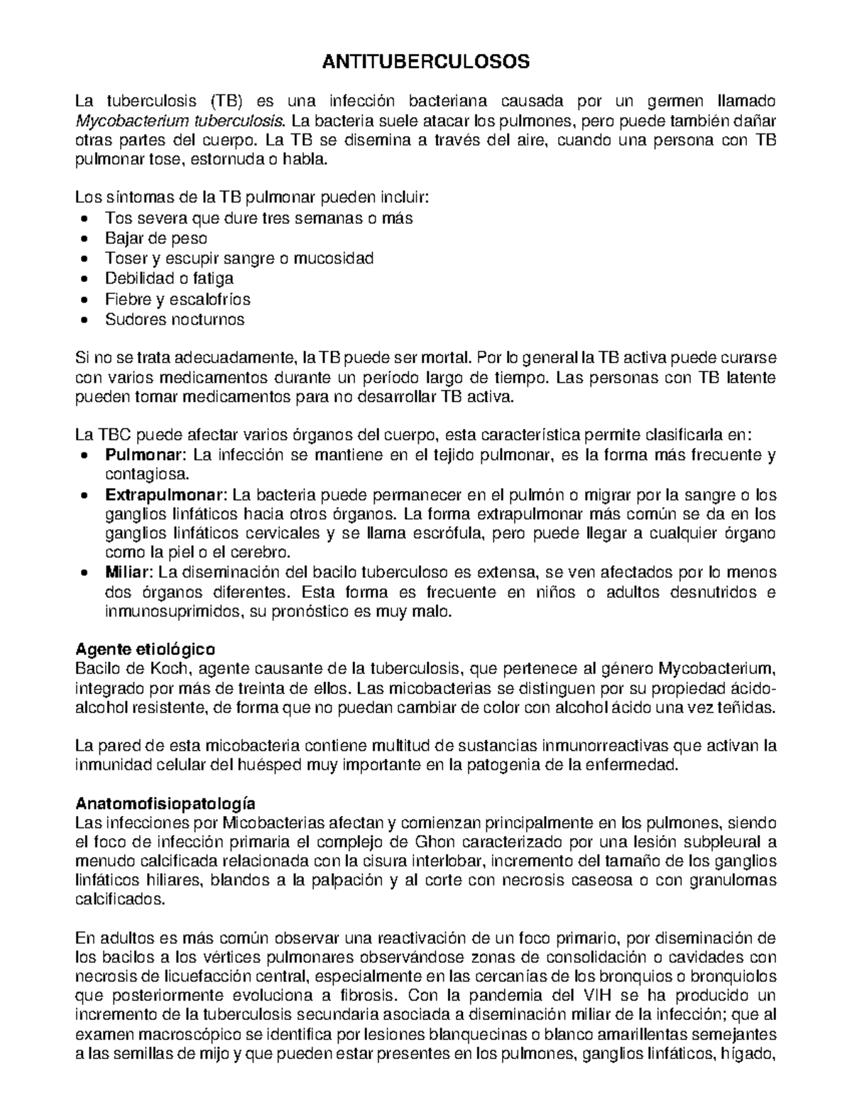 Fármacos Antituberculosos - ANTITUBERCULOSOS La tuberculosis (TB) es una infección bacteriana ...