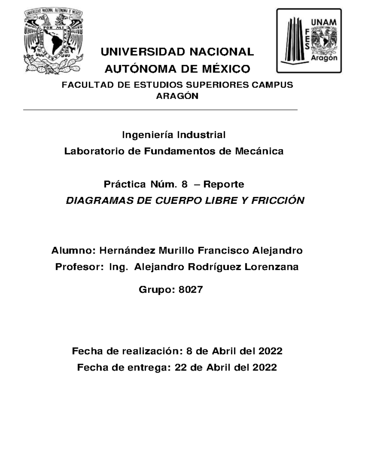 Reporte-practica 8 - sdsss - UNIVERSIDAD NACIONAL AUTÓNOMA DE MÉXICO ...