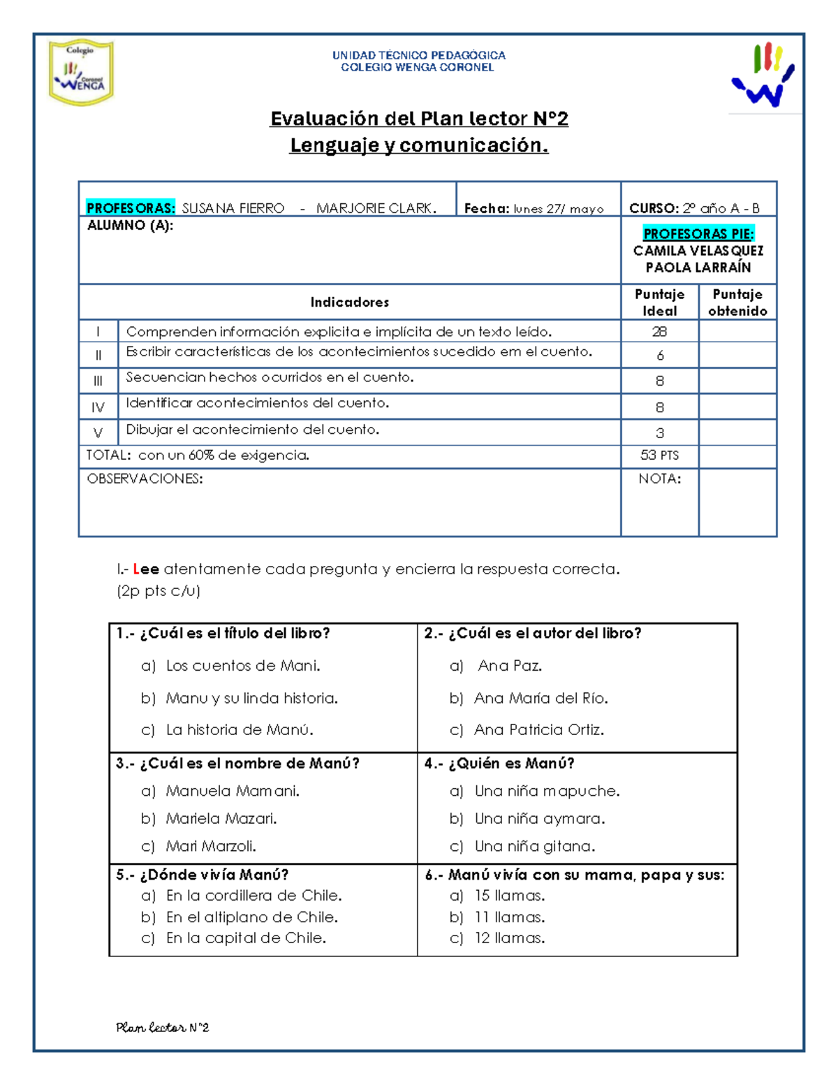 Evaluación plan lector N2 PDF - COLEGIO WENGA CORONEL Evaluación del Plan lector N° 2 Lenguaje y ...