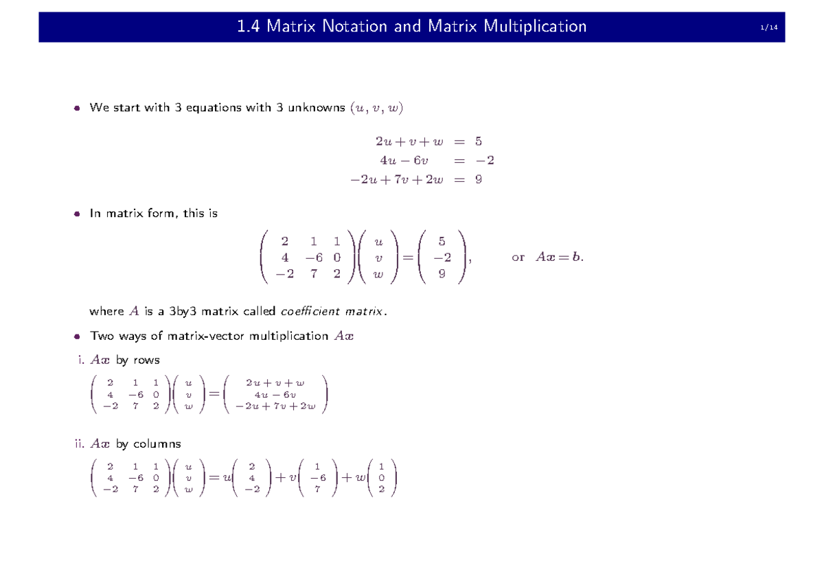 Mat203 wk1b - asdf - 1 Matrix Notation and Matrix Multiplication 1/ We ...