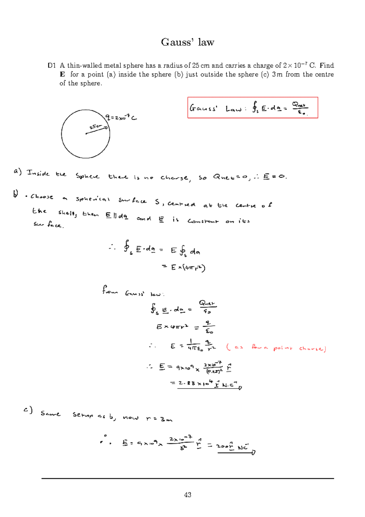 Tut-solutions-D 2023 - Worked examples of Gauss' Law - Gauss’ law D1 A thin-walled metal sphere ...