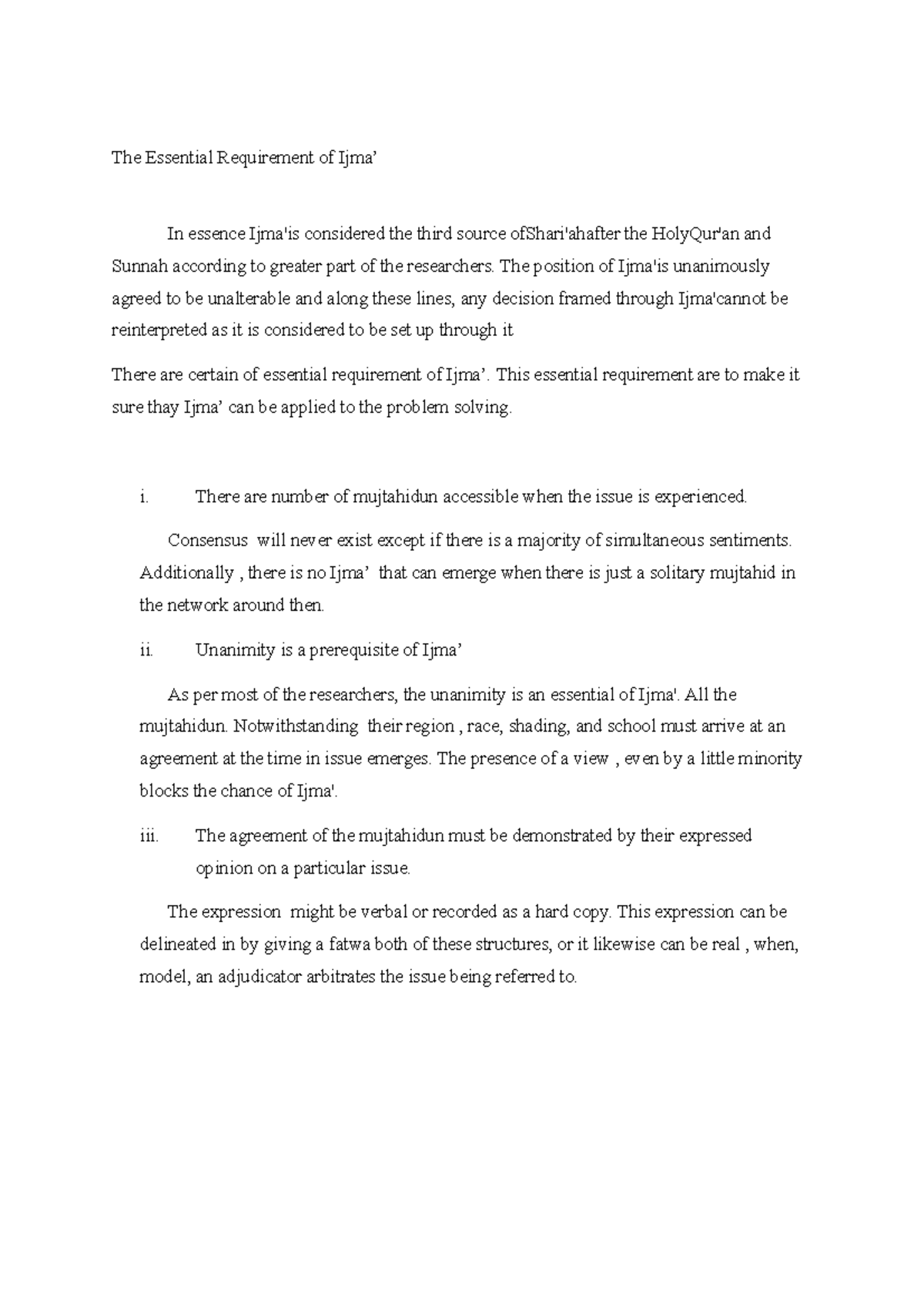 The Essential Requirement of Ijma - The position of Ijma'is unanimously ...