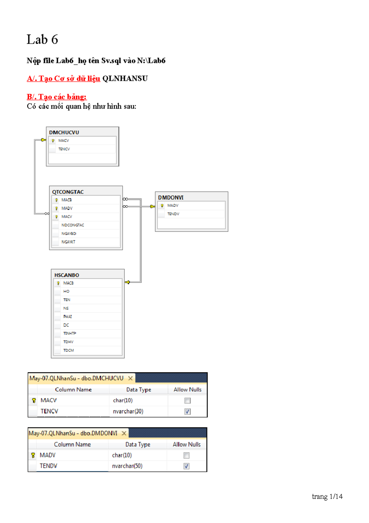 OK Bai Giai Lab6AB - Nothing - Lab 6 Nộp file Lab6_họ tên Sv vào N:\Lab A/. Tạo Cơ sở dữ liệu ...