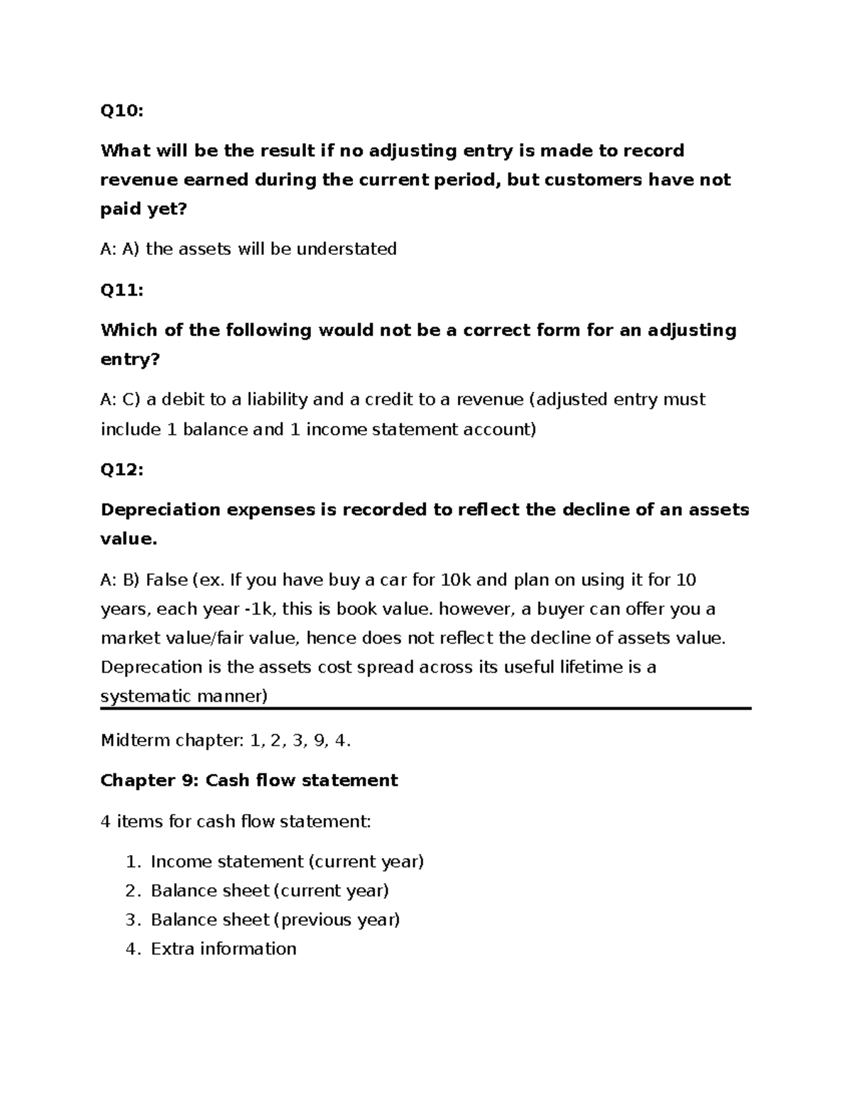 Financial accounting questions tophat - Q10: What will be the result if ...