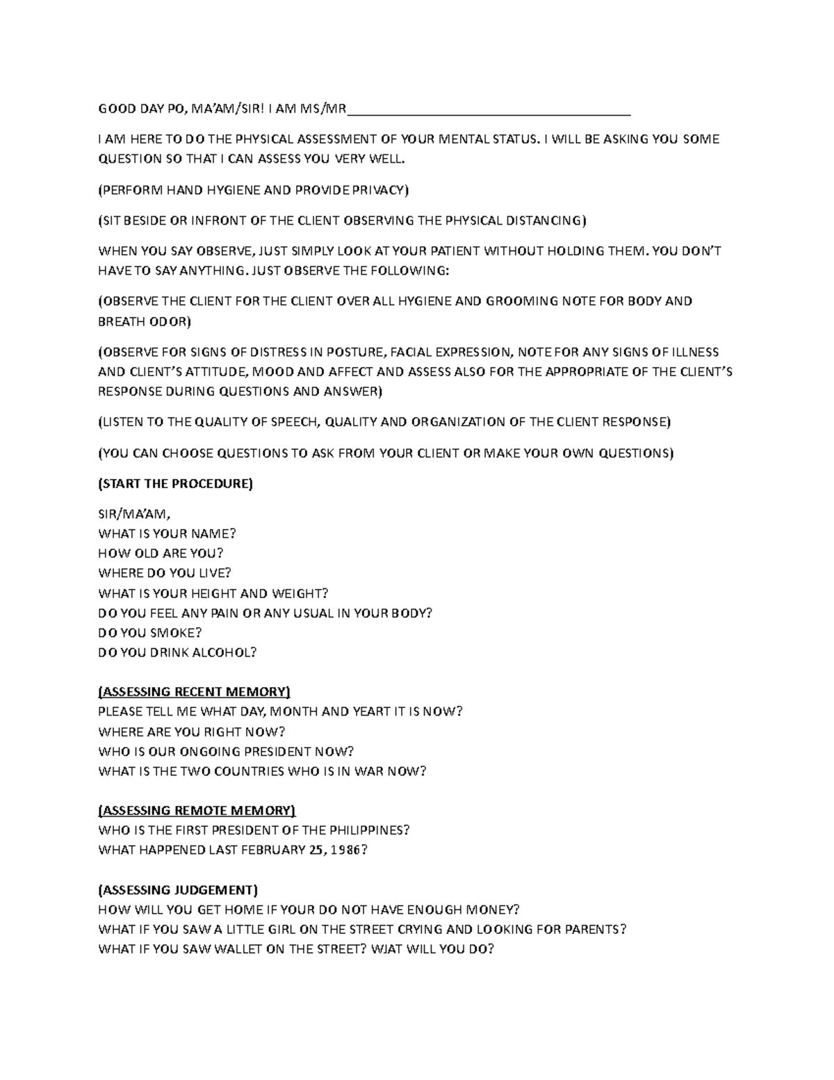 Script- Mental- Status - GOOD DAY PO, MA’AM/SIR! I AM MS/MR