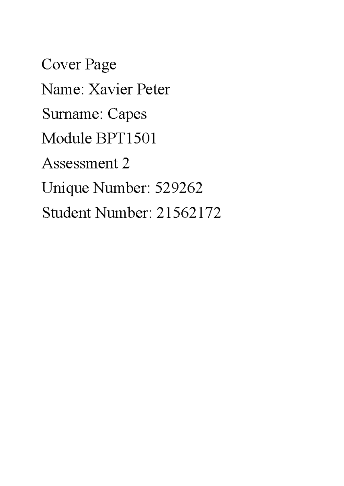 BPT1501 Assignment 2 - Cover Page Name: Xavier Peter Surname: Capes ...