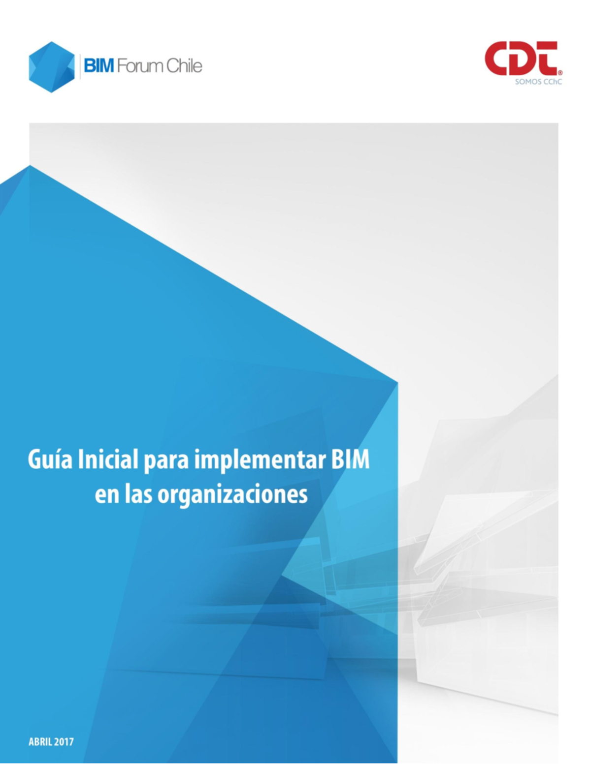 Bc90 6 guia inicial para implementar bim en las organizaciones - version imprenta - 2 de 38 GUÍA ...