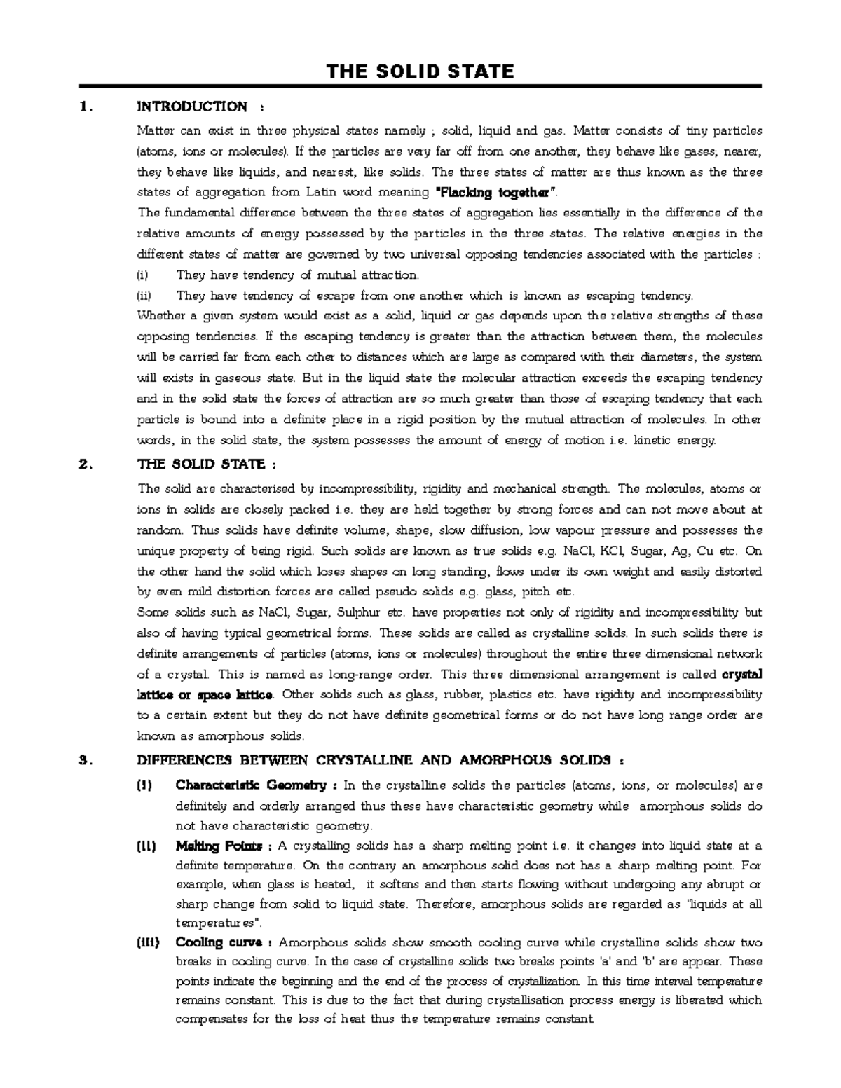 THE Solid State - notes - INTRODUCTION : Matter can exist in three ...