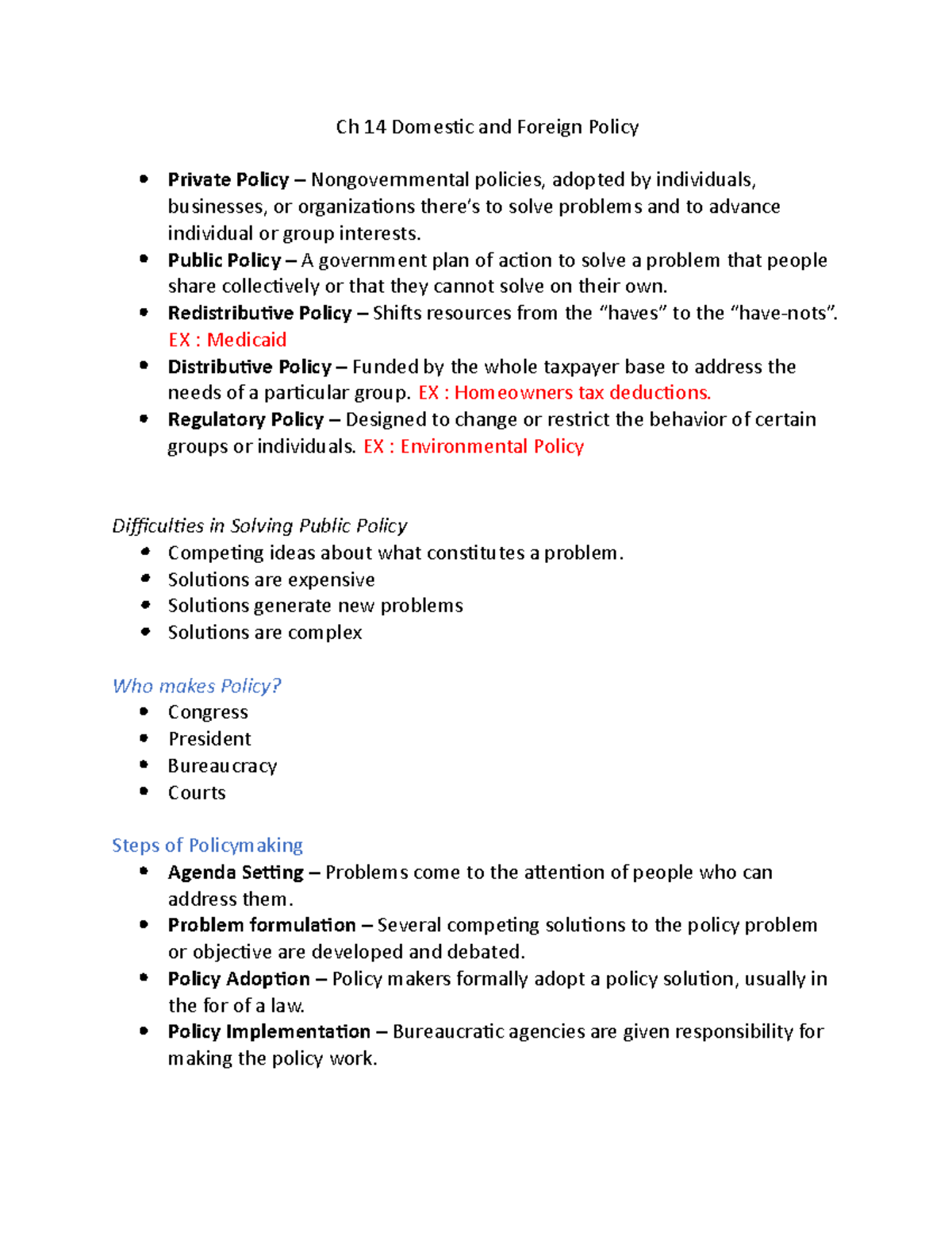 Ch 14 Notes copy - Ch 14 Domestic and Foreign Policy Private Policy ...