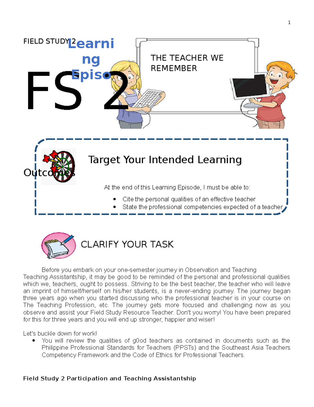 FS 2 Module 1 - Target Your Intended Learning Outcomes At the end of this Learning Episode ...