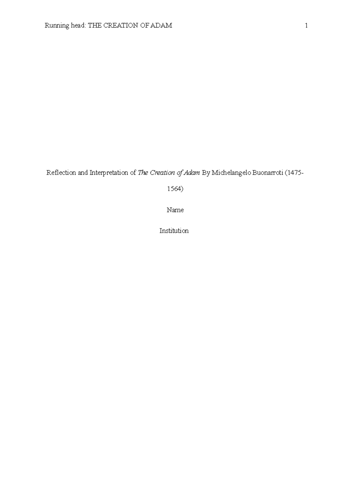 Reflection and Interpretation of The Creation of Adam By Michelangelo ...