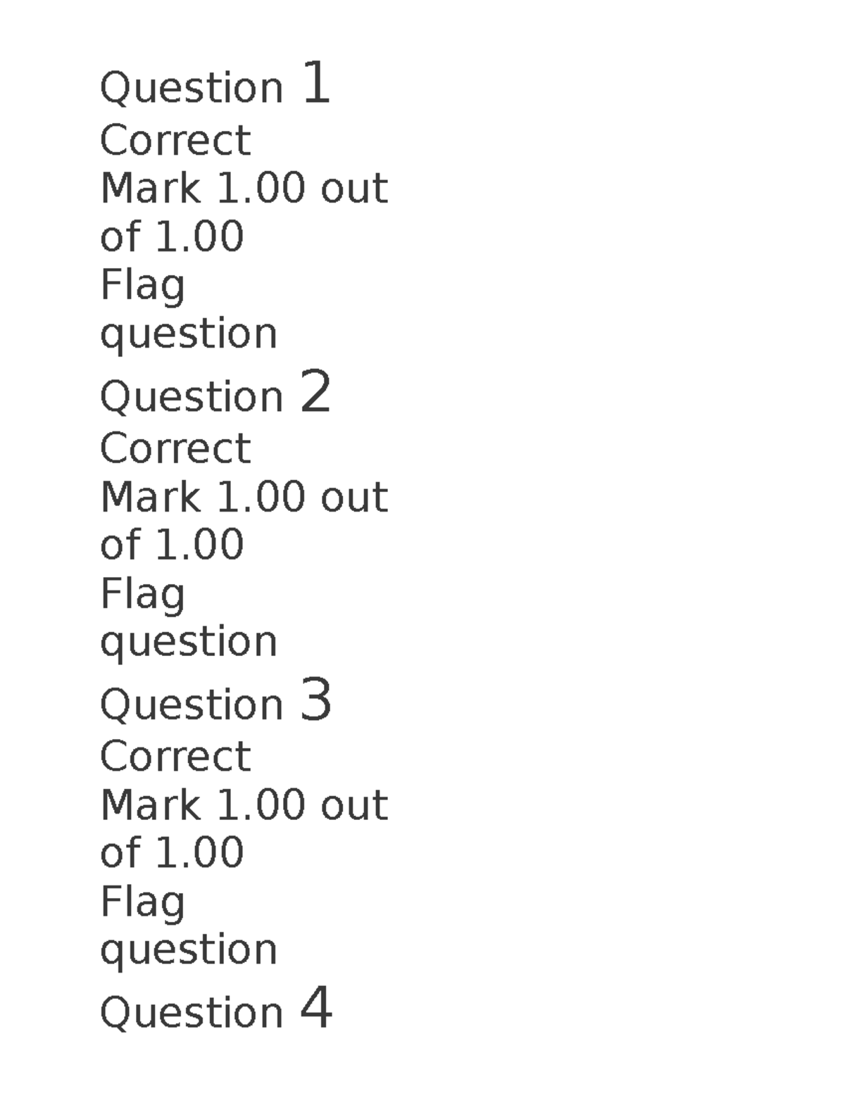 Living-in-the-IT-Era - Question 1 Correct Mark 1 out of 1. Flag ...