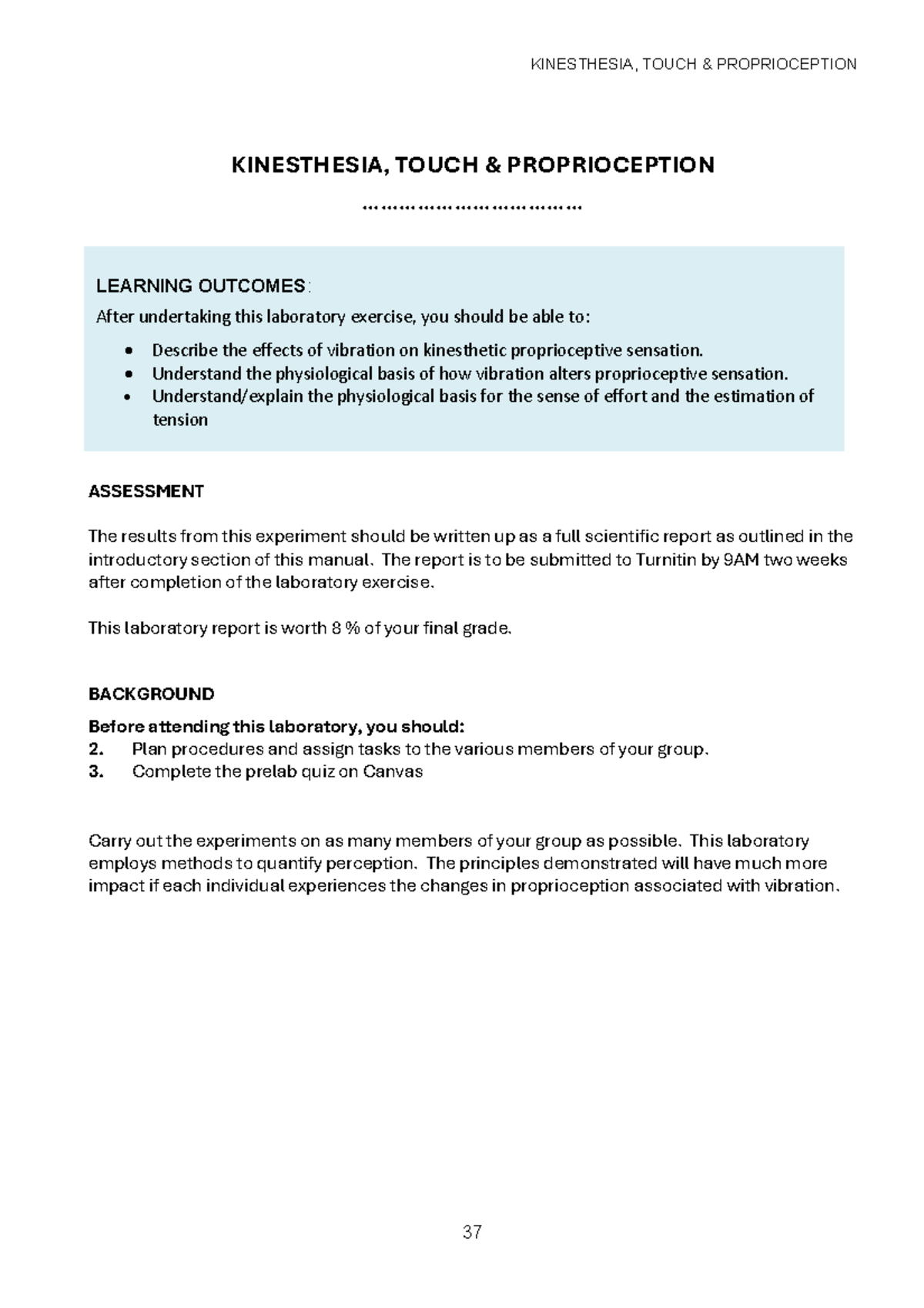 Lab manual 206 kinesthesia - KINESTHESIA, TOUCH & PROPRIOCEPTION - Studocu