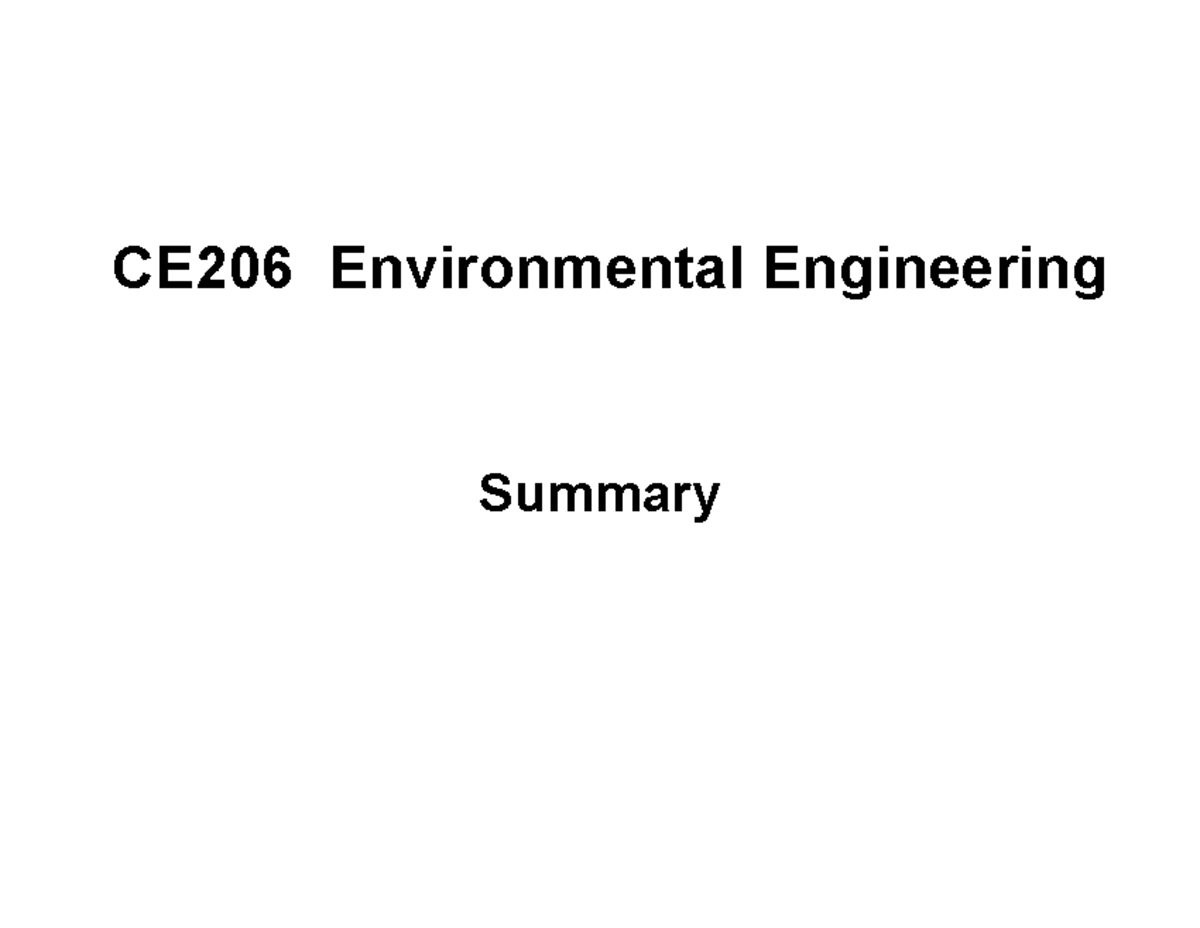 CE206 Environmental Engineering Summary - CE206 Environmental ...