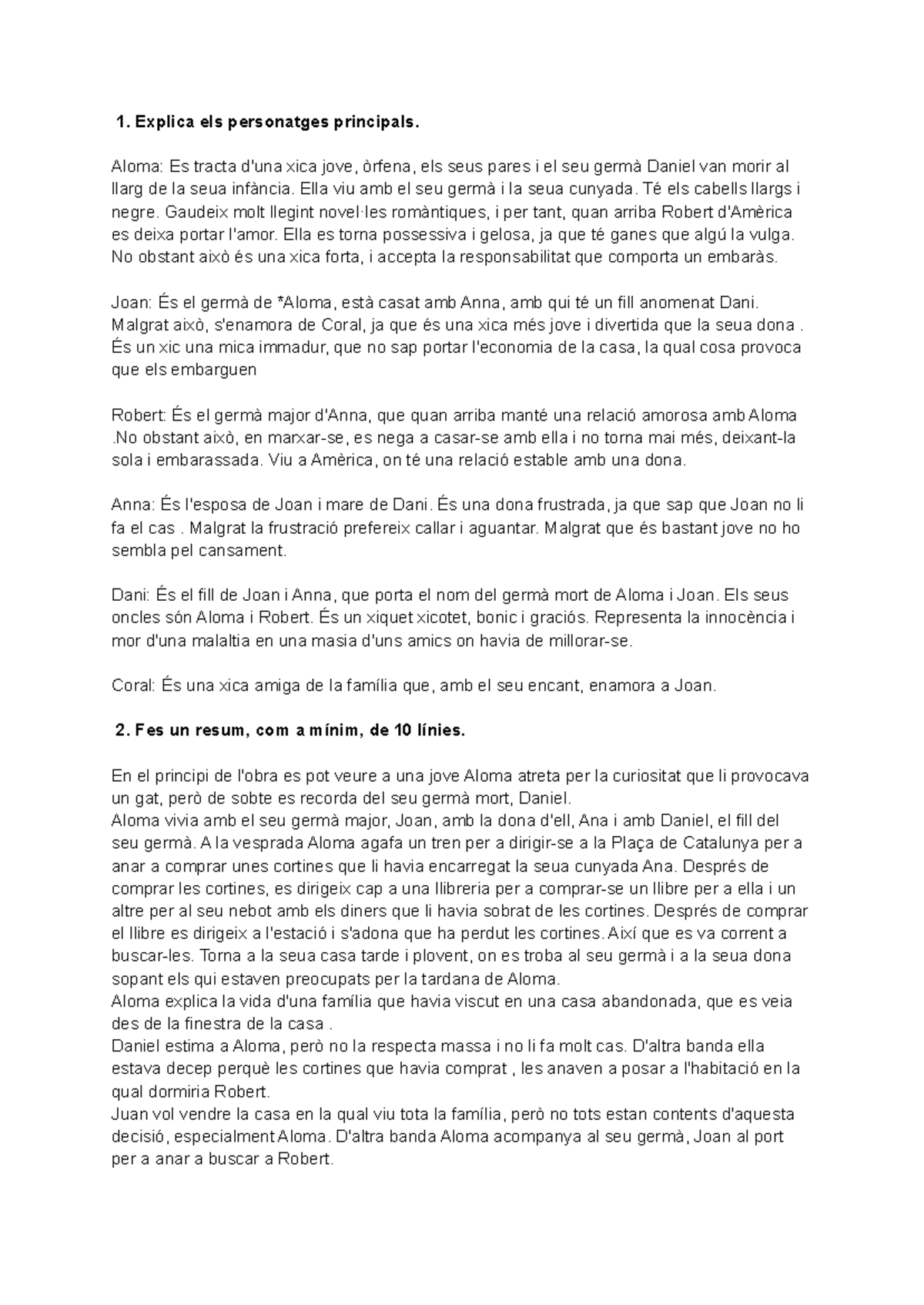 Aloma - LLibre - Explica els personatges principals. Aloma: Es tracta d ...