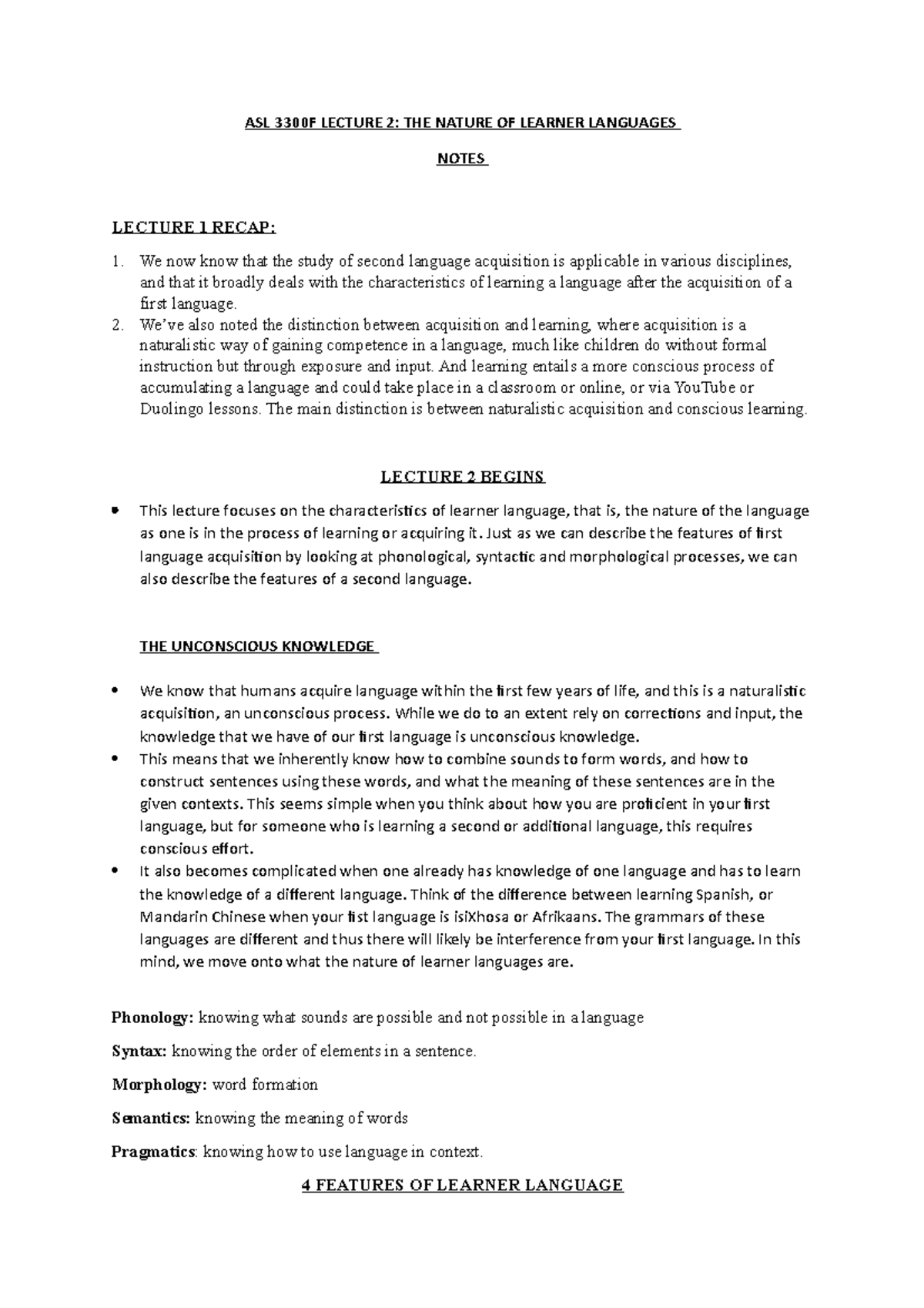 ASL 3300F Lecture 2 - Notes - ASL 3300F LECTURE 2: THE NATURE OF ...