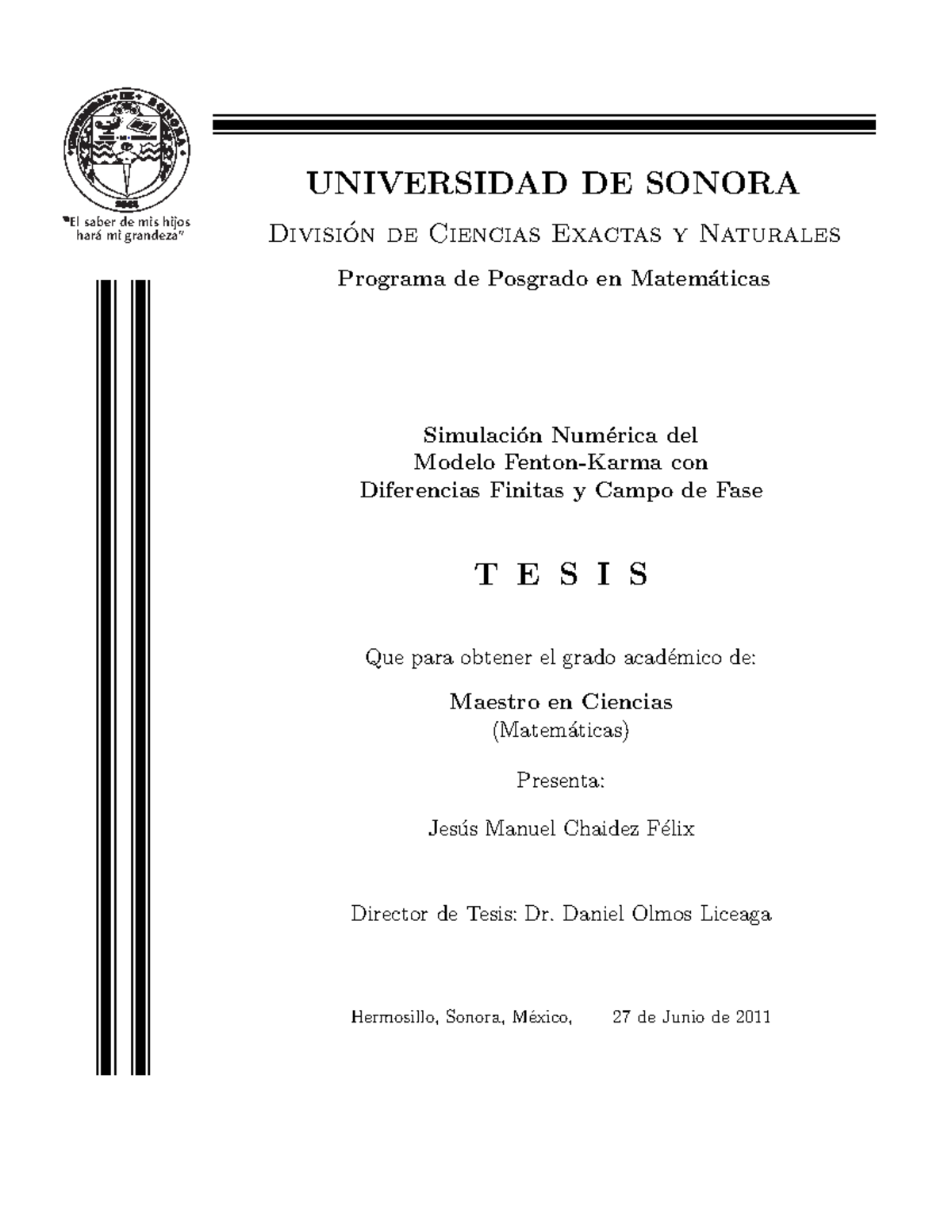 Jesus-chaidez-felix - Trabajo de grado - El saber de mis hijos hará mi ...