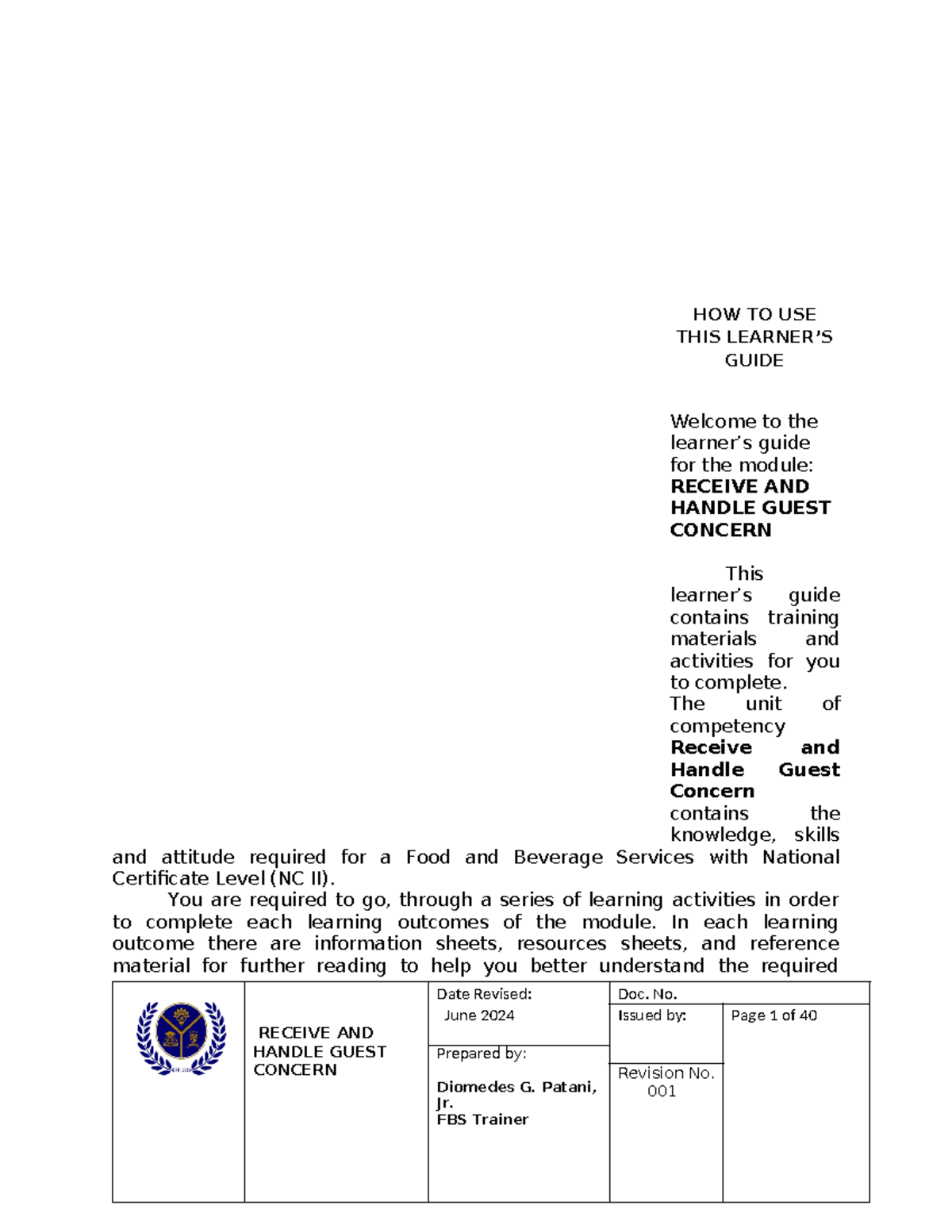 Handling guest concerns - HOW TO USE THIS LEARNER’S GUIDE Welcome to ...