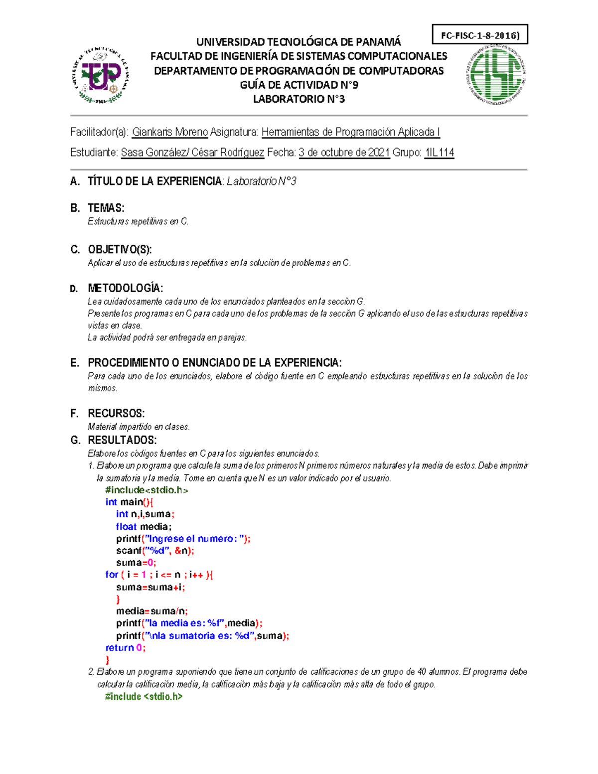 Laboratorio 3 - UNIVERSIDAD TECNOL”GICA DE PANAM¡ FACULTAD DE INGENIERÕA DE SISTEMAS ...