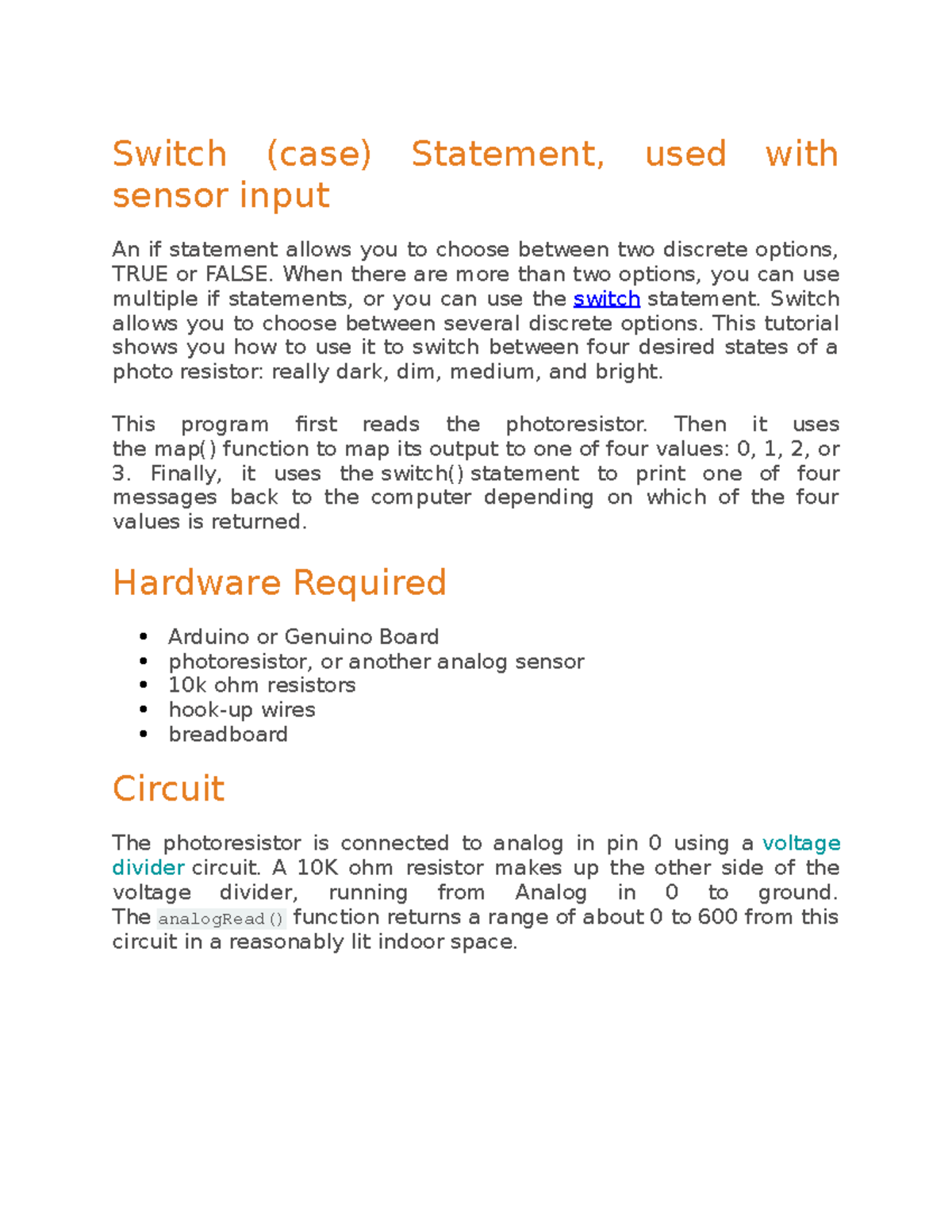 16a Photoresistor States of lights - Switch (case) Statement, used with ...