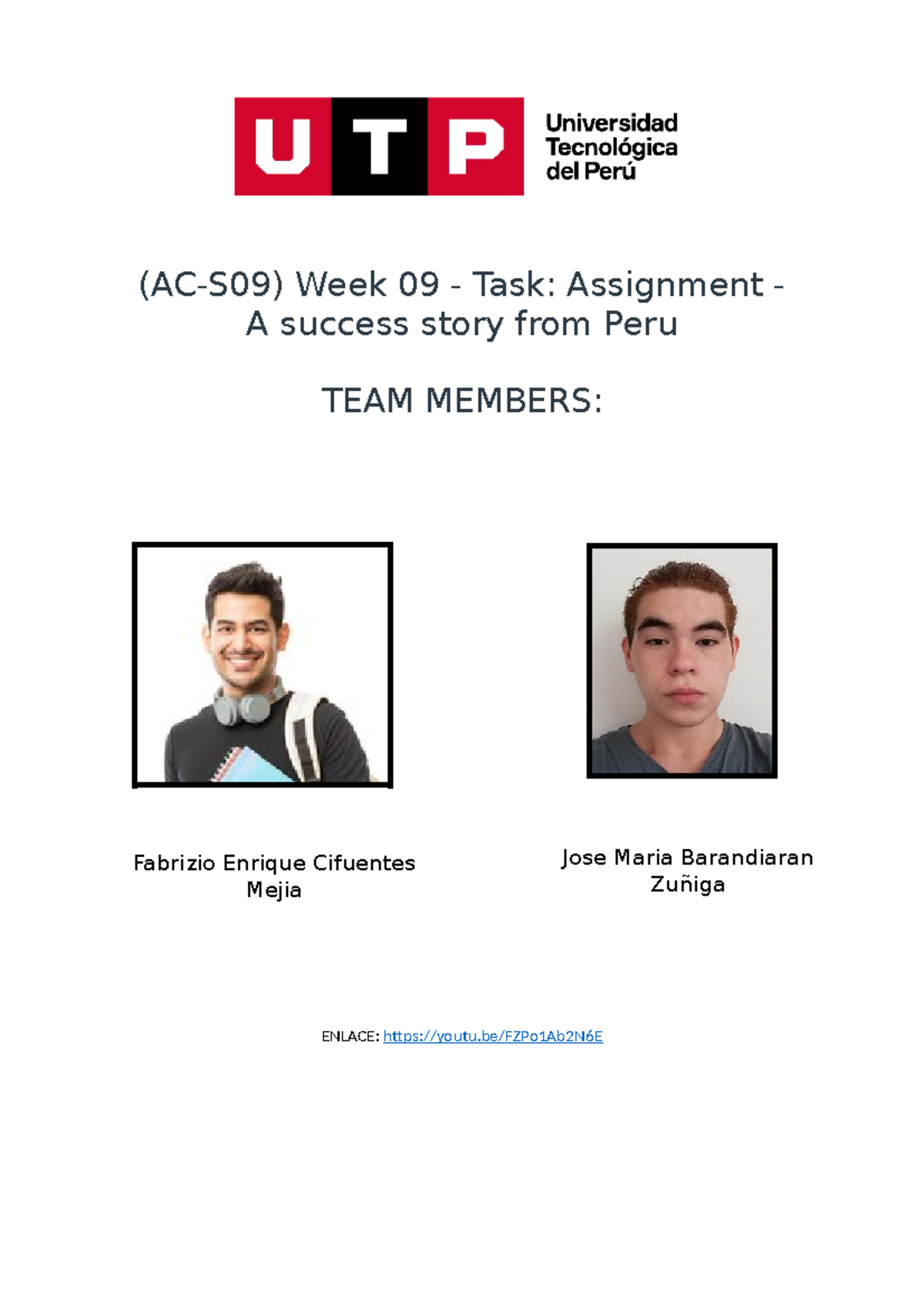 (AC-S09) Week 09 - Task Assignment - A success story from Peru (TA2) - ingles IV - Studocu