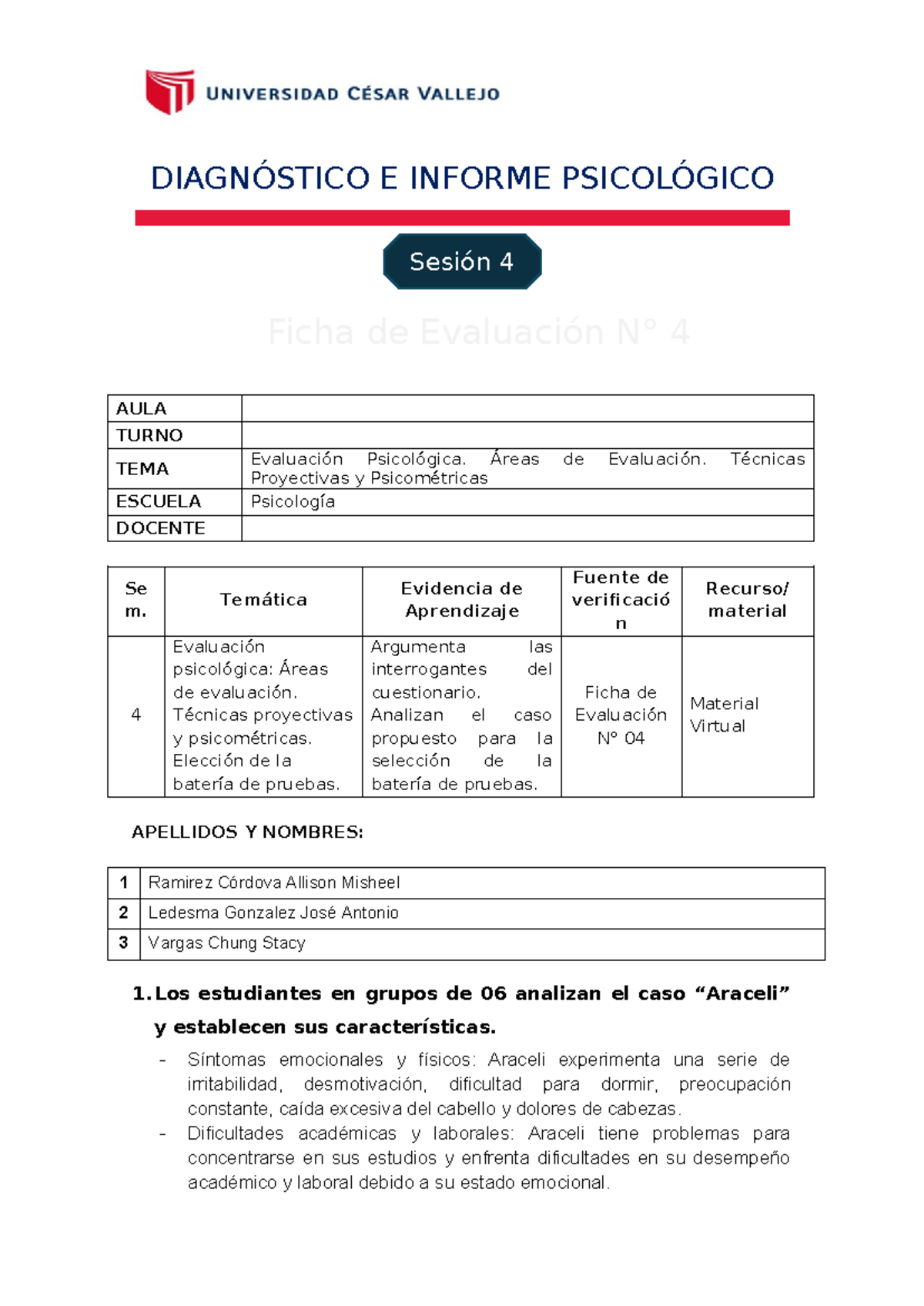 Ficha DE Evaluación -DIAG-INFO - Sesión 4 - 2024-1 - AULA TURNO TEMA Evaluación Psicológica ...