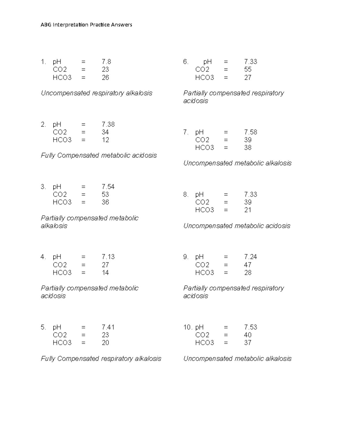 ABG Interpratation Answers - ABG Interpretation Practice Answers pH = 7 ...