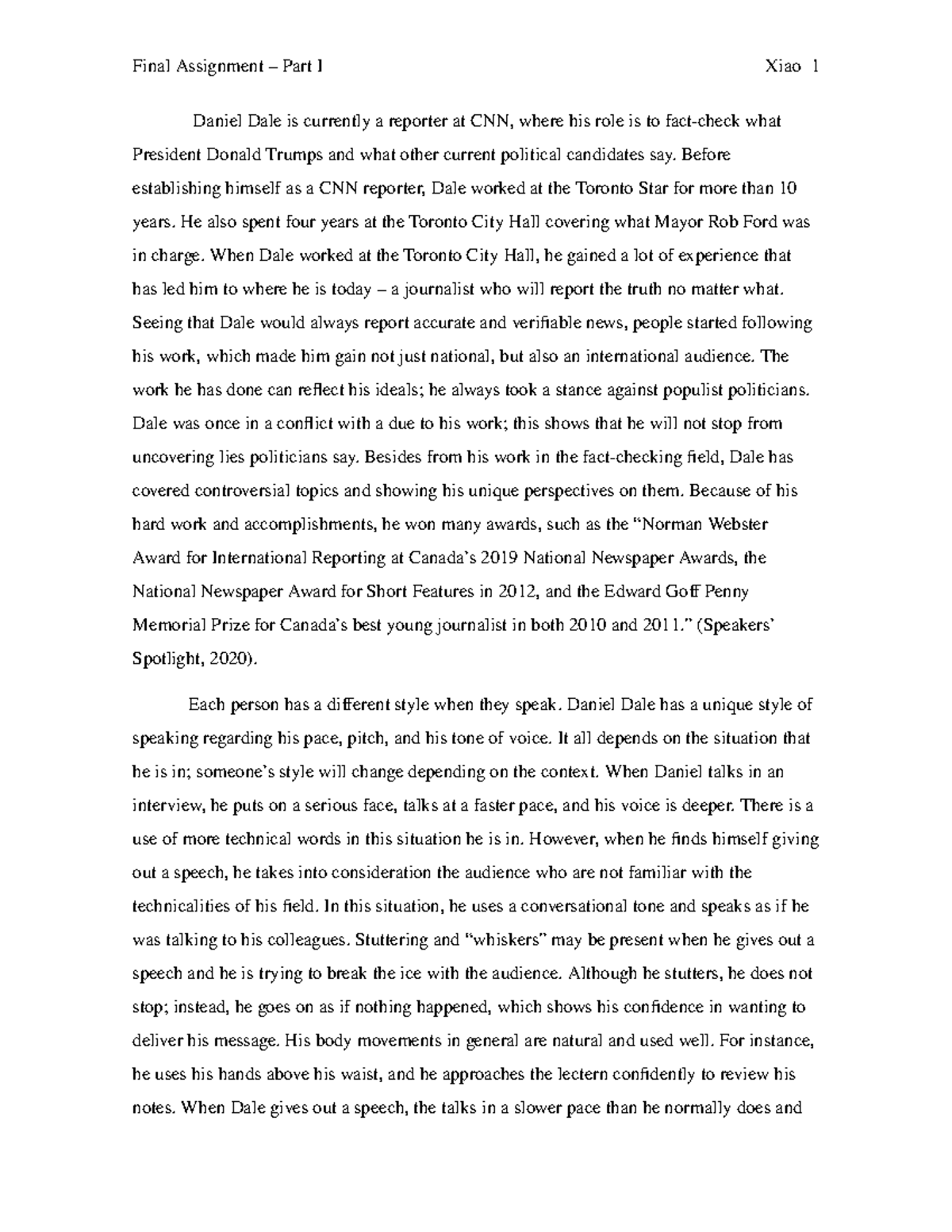 Final Assignment part 1 - Final Assignment – Part I Xiao 1 Daniel Dale ...