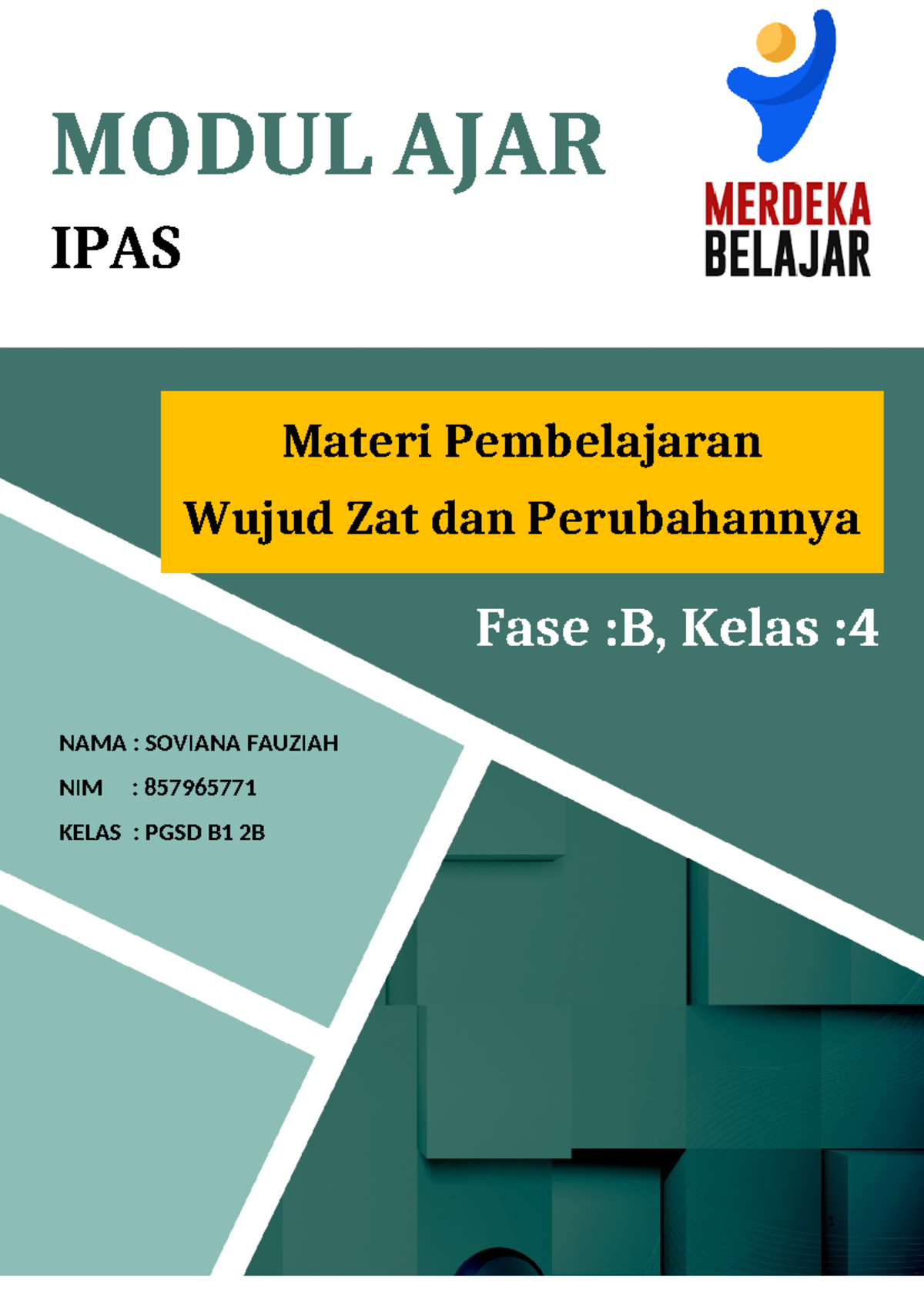 Modul AJAR 2 - IPAS SD Kelas 4 (Wujud Zat & Perubahannya) fix - IPAS Materi Pembelajaran Wujud ...