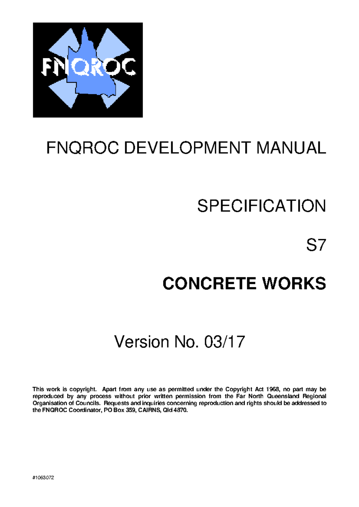 S7 Concrete Works Specifications 0317 Issue 7 - FNQROC DEVELOPMENT ...