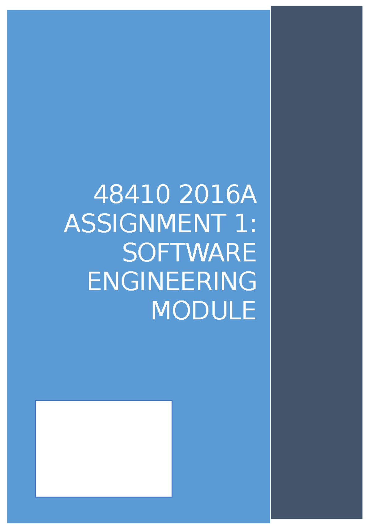 48410 Assignment 1 - 48410 2016A ASSIGNMENT 1: SOFTWARE ENGINEERING ...