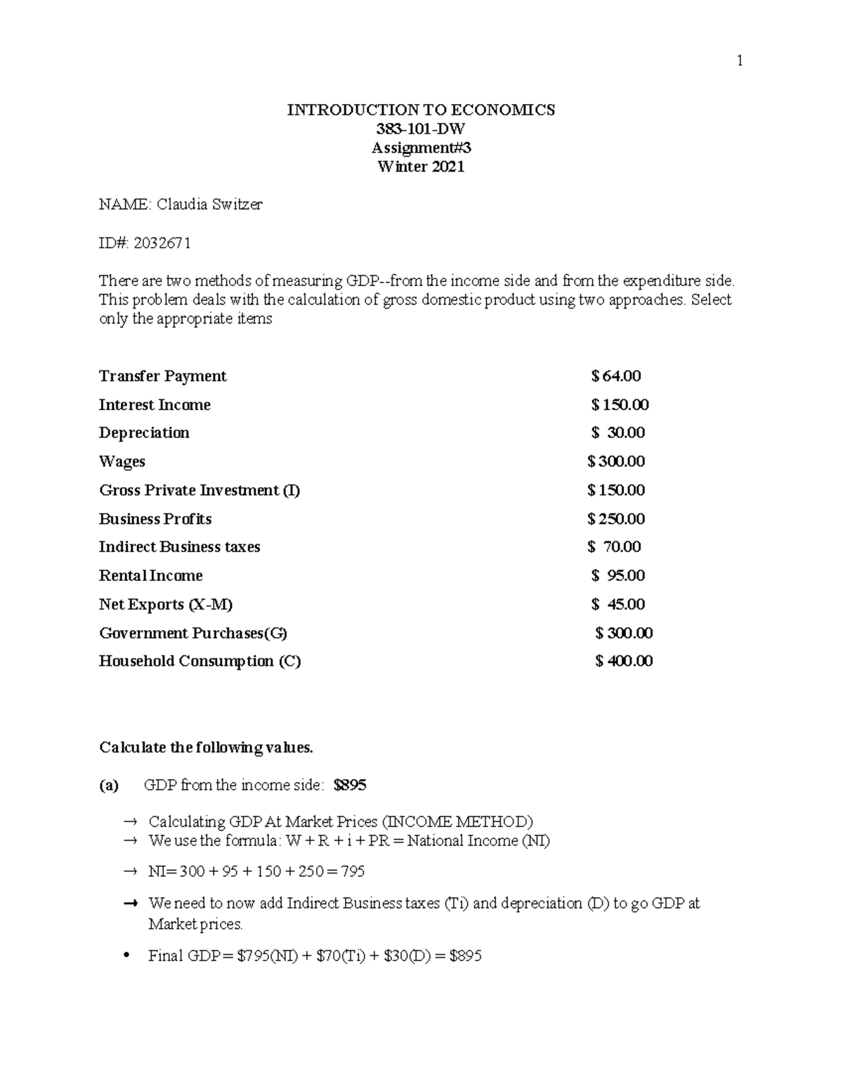 Econ assignmnet #3 - This is a mandatory Econ assignment about GDP - 1 ...