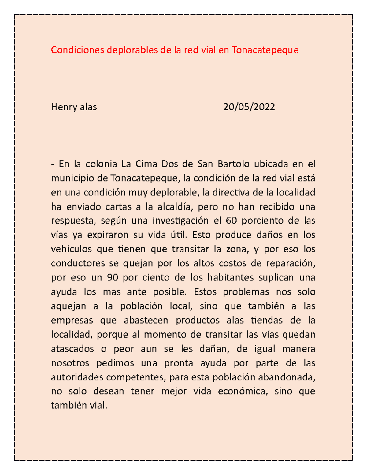 Condiciones deplorables de la red vial en Tonacatepeque henry alas ...